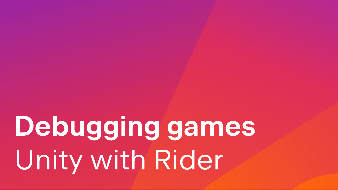 Rider - JetBrains Guide